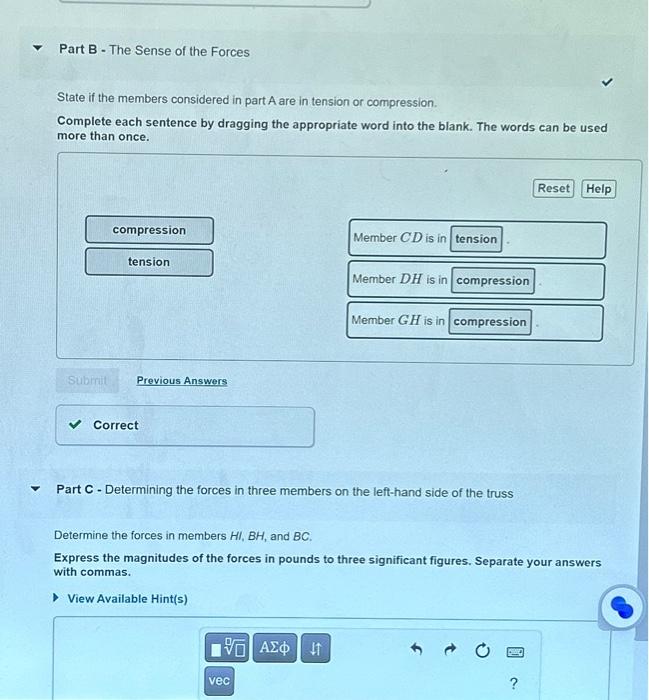 Solved Part C - Determining the forces in three members on | Chegg.com