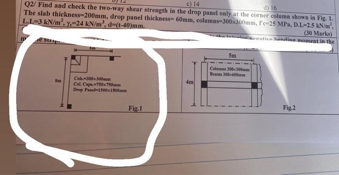 Solved c) 14 d) 16 Q2/ Find and check the two-way shear | Chegg.com