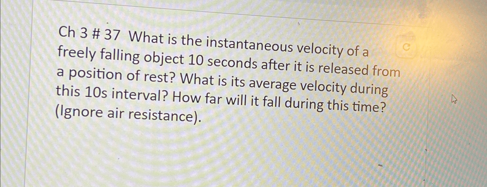 Solved Ch 3 ﻿# 37 ﻿What is the instantaneous velocity of a | Chegg.com