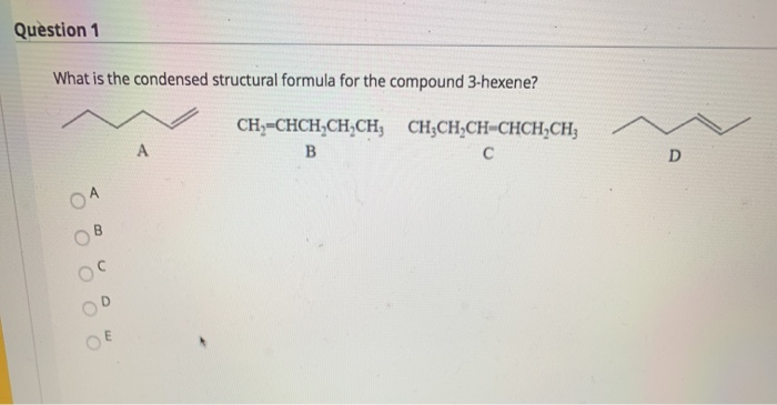 Solved Question 1 What is the condensed structural formula | Chegg.com