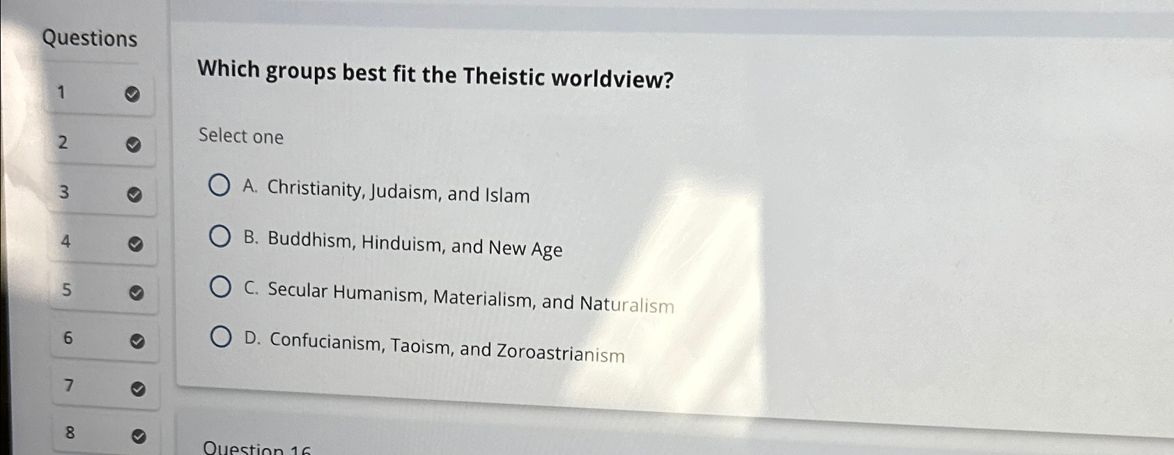 Solved Questions123456778Which groups best fit the Theistic | Chegg.com