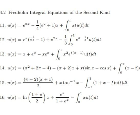 Solved 4.2 Fredholm Integral Equations of the Second Kind + | Chegg.com