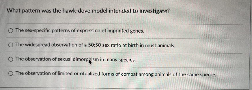 Solved What pattern was the hawk-dove model intended to | Chegg.com