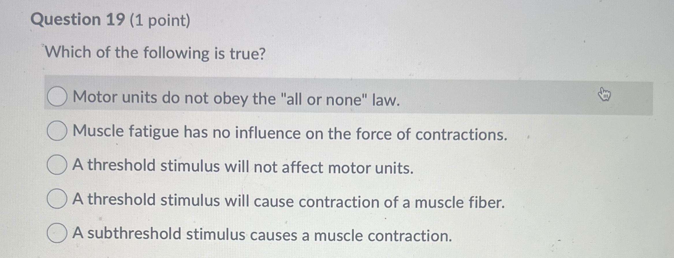 Solved Question 19 (1 ﻿point)Which of the following is | Chegg.com