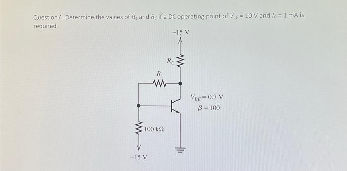 Solved Question 4. Determine the values of R1 and Rc if a DC | Chegg.com