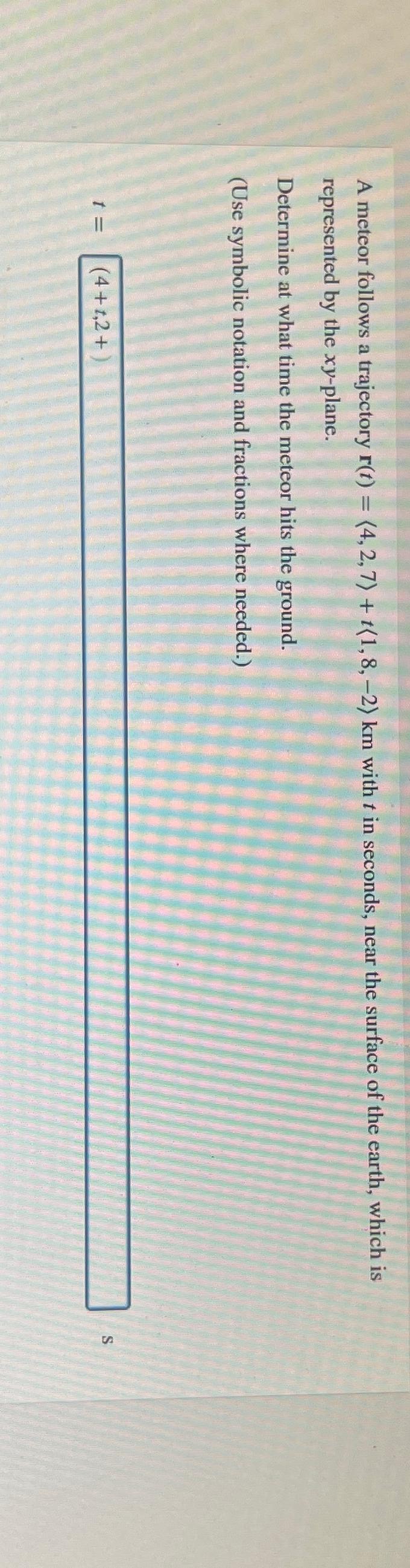 Solved A meteor follows a trajectory | Chegg.com