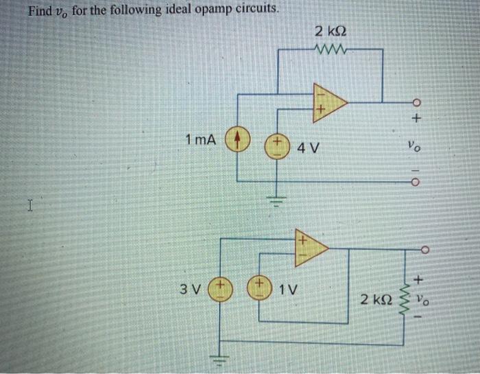 Solved Find v0 for the following ideal opamp circuits. | Chegg.com