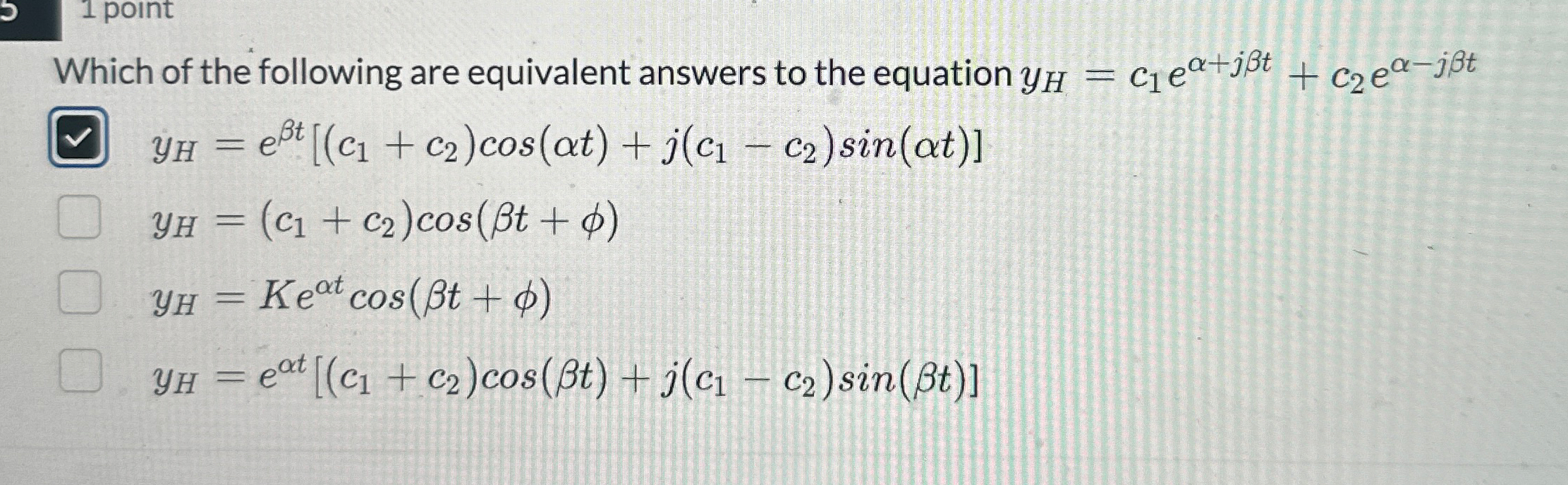 Solved 1 ﻿pointWhich of the following are equivalent answers | Chegg.com