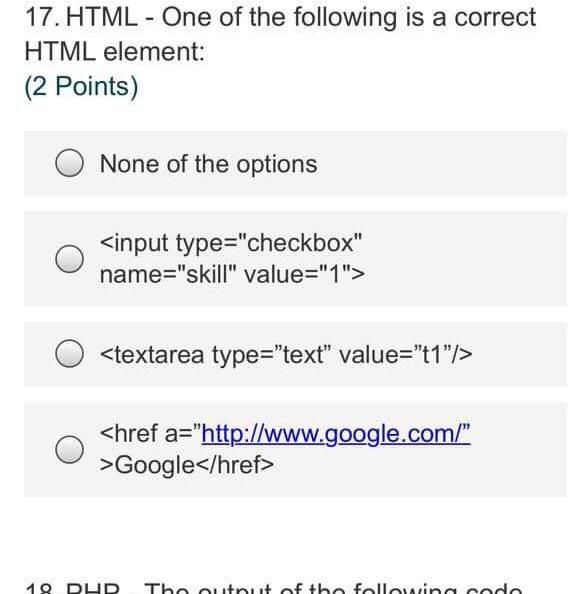 Solved 17. HTML - One of the following is a correct HTML | Chegg.com