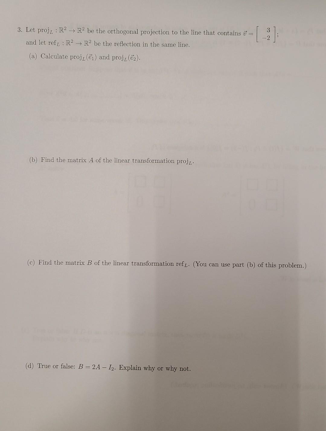 3. Let projL:R2→R2 be the orthogonal projection to | Chegg.com