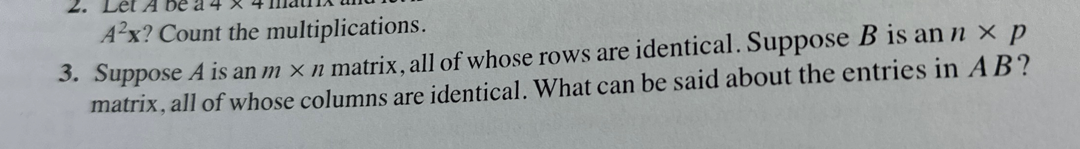 Solved 3. ﻿Suppose A ﻿is an m×n ﻿matrix, all of whose rows | Chegg.com