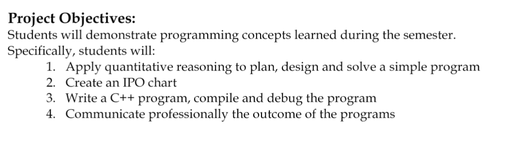 Solved Project Objectives:Students will demonstrate | Chegg.com