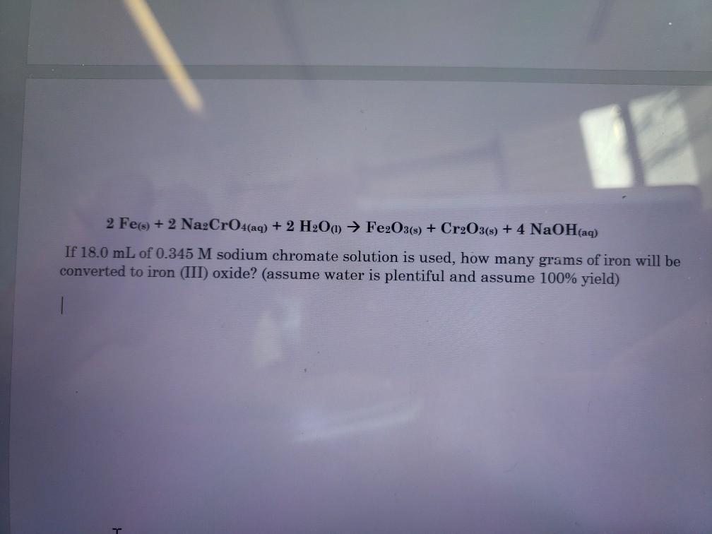 Solved 2 Fe(s) + 2 Na2CrO4(aq) + 2 H206) Fe2O3(s) + | Chegg.com