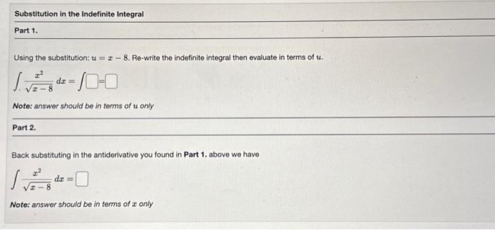 Solved Using the substitution: u=x−8. Re-write the | Chegg.com