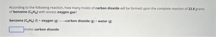 Solved According to the following reaction, how many moles | Chegg.com