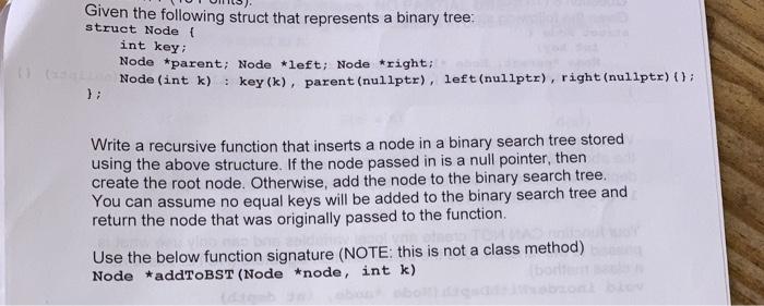Solved Given the following struct that represents a binary | Chegg.com