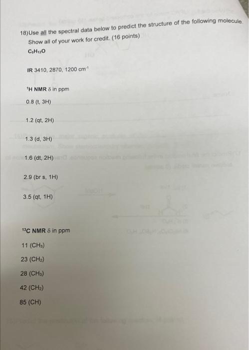 Solved 18) Use all the spectral data below to predict the | Chegg.com