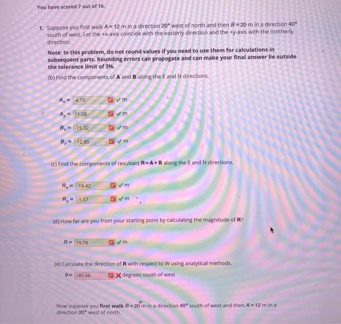 Solved You have scored 7 out of 16. 1. Suppose you first | Chegg.com