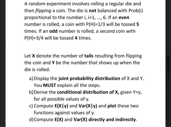 Solved A random experiment involves rolling a regular die | Chegg.com