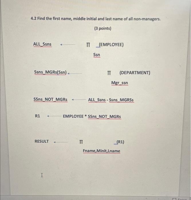 Solved 4.2 Find the first name, middle initial and last name | Chegg.com