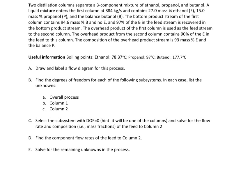 Two distillation columns separate a 3-component | Chegg.com