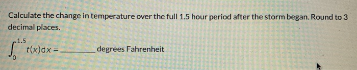 Calculate the change in temperature over the full 1.5 | Chegg.com