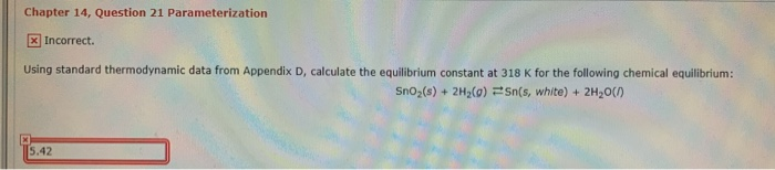 Solved Chapter 14 Question 21 Parameterization X Incorrect
