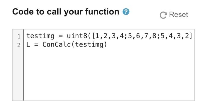 [Solved]: matlab Contrast in an image is often calculated us