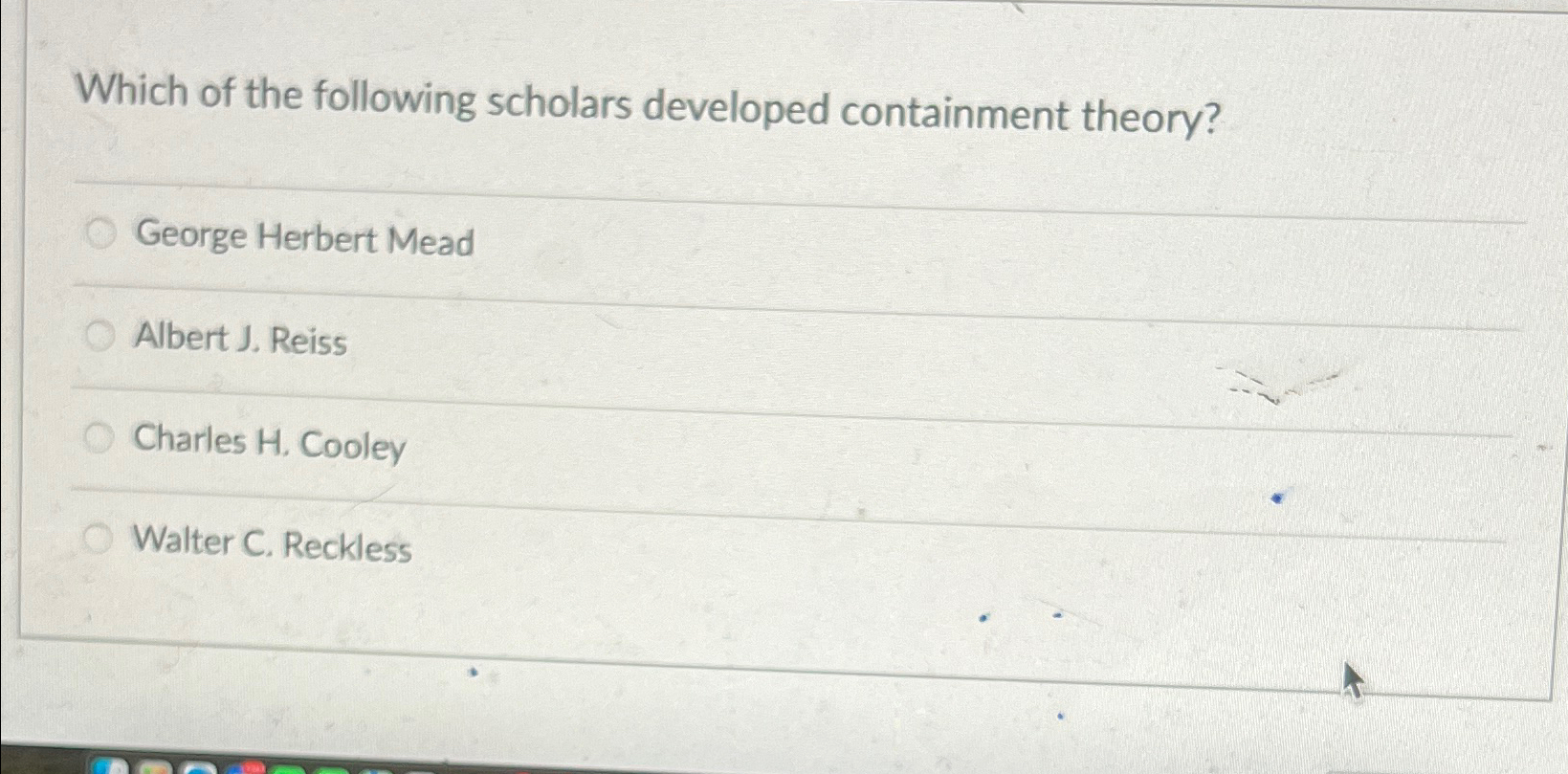 Solved Which of the following scholars developed containment | Chegg.com