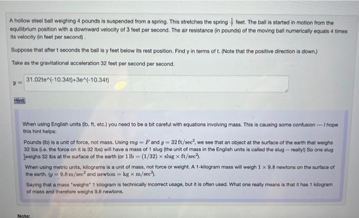 Solved A hollow steel ball weighing 4 pounds is suspended | Chegg.com