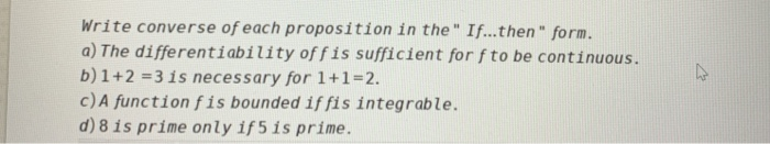 Solved Write converse of each proposition in the " | Chegg.com