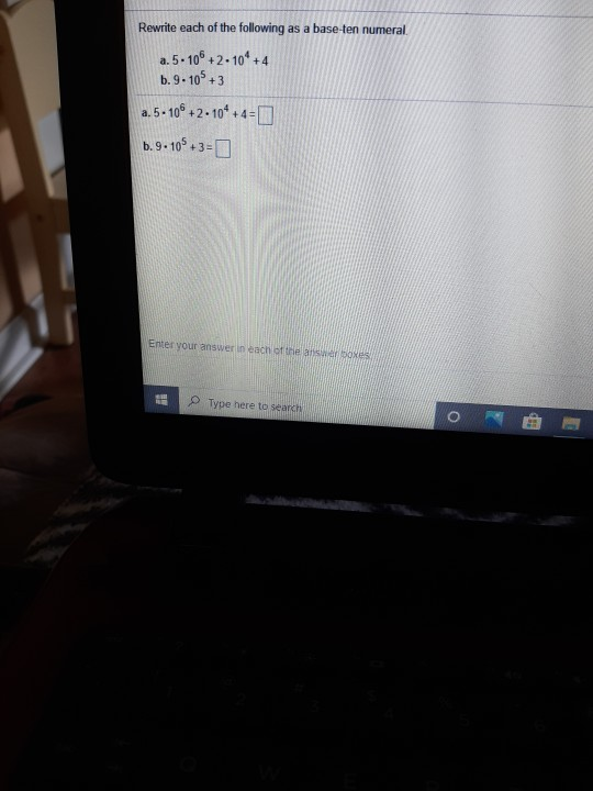 Solved Rewrite each of the following as a base ten numeral. | Chegg.com