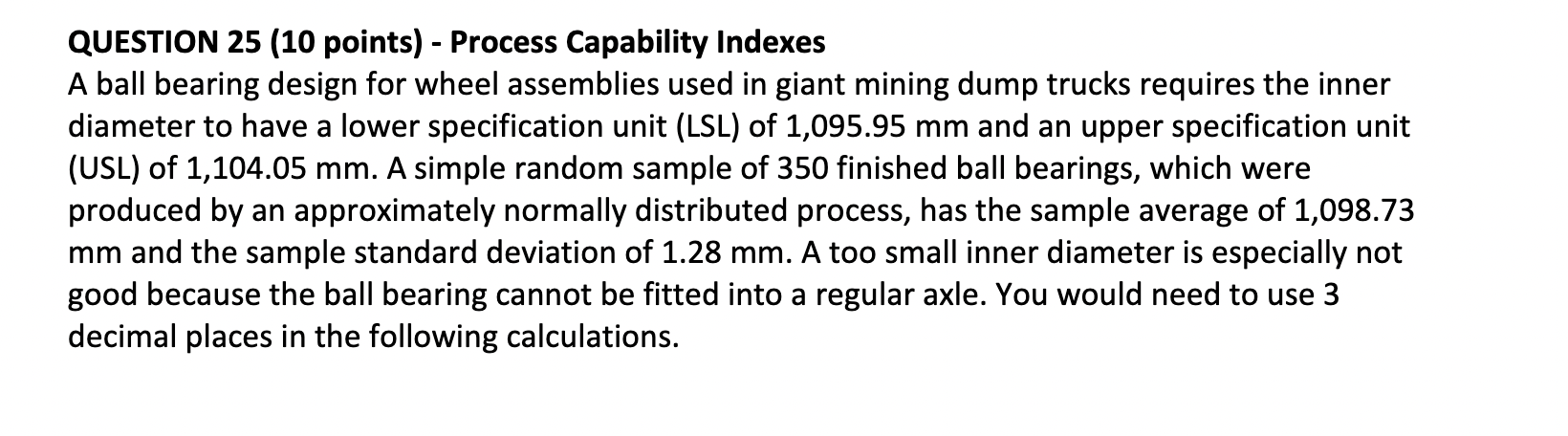 Solved QUESTION 25 (10 ﻿points) - ﻿Process Capability | Chegg.com