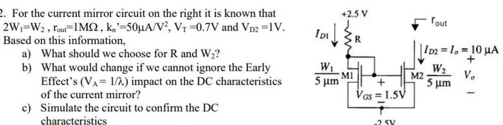 Solved For the current mirror circuit on the right it is | Chegg.com