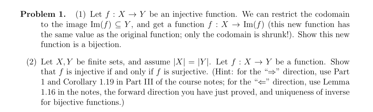 Solved Problem 1 1 ﻿let F X→y ﻿be An Injective Function