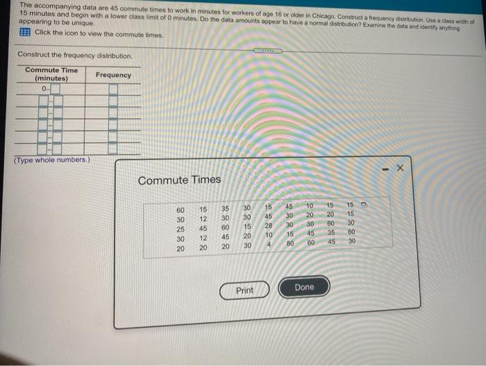Solved The accompanying data are 45 commute times to work in | Chegg.com