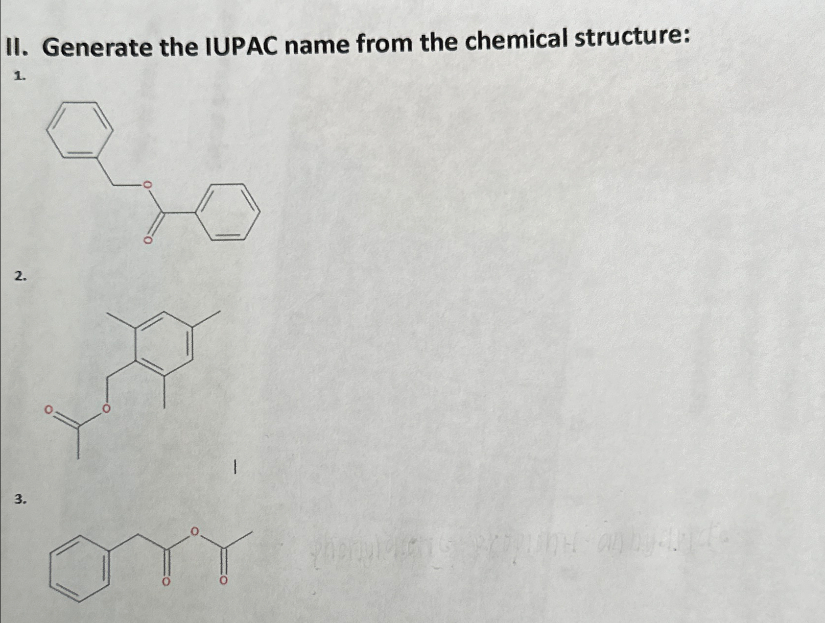 Solved II. ﻿Generate the IUPAC name from the chemical | Chegg.com