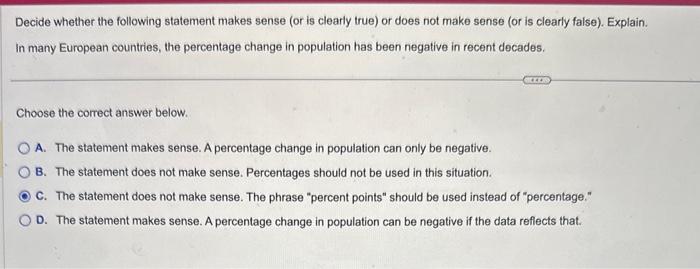 Solved Decide whether the following statement makes sense | Chegg.com