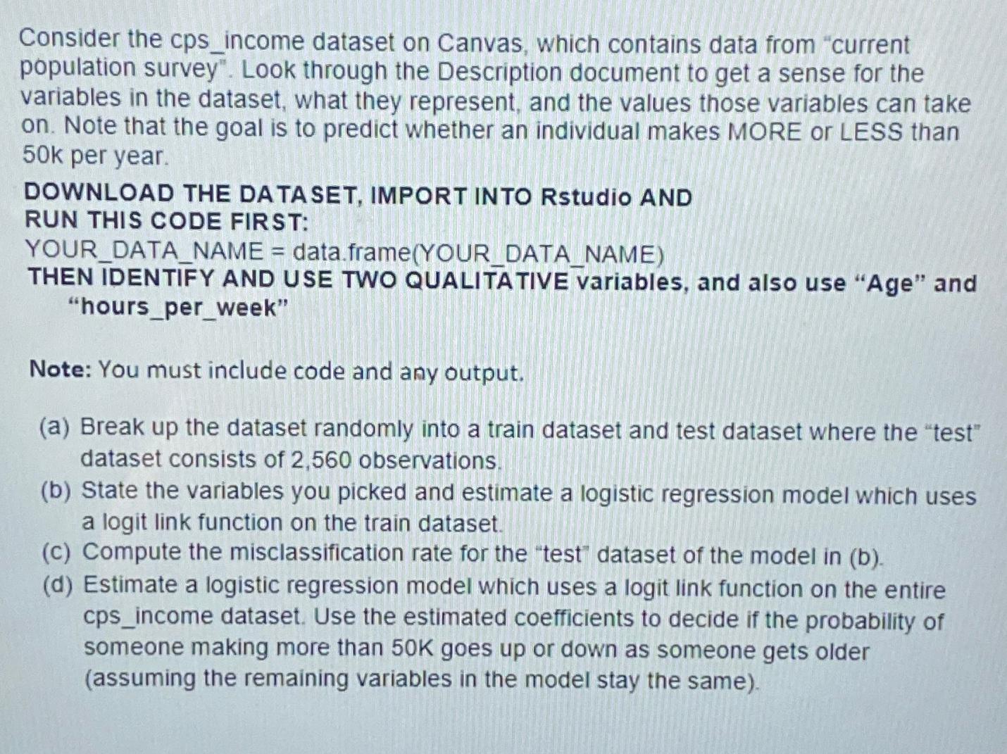 Solved Consider the cps_income dataset on Canvas, which | Chegg.com