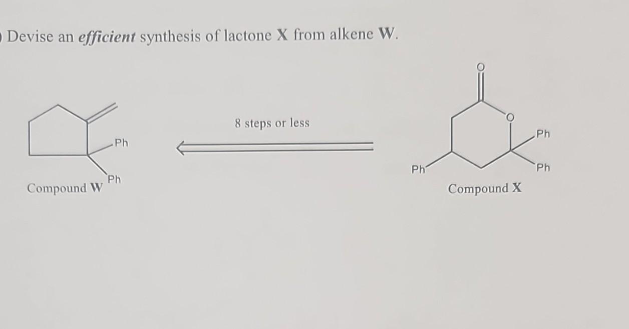 Solved Devise an efficient synthesis of lactone X from | Chegg.com