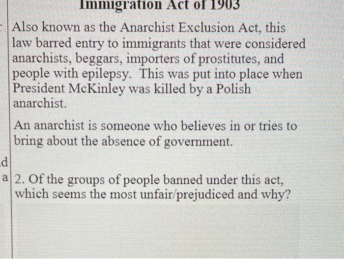Immigration Act of 1903 Also known as the Anarchist | Chegg.com