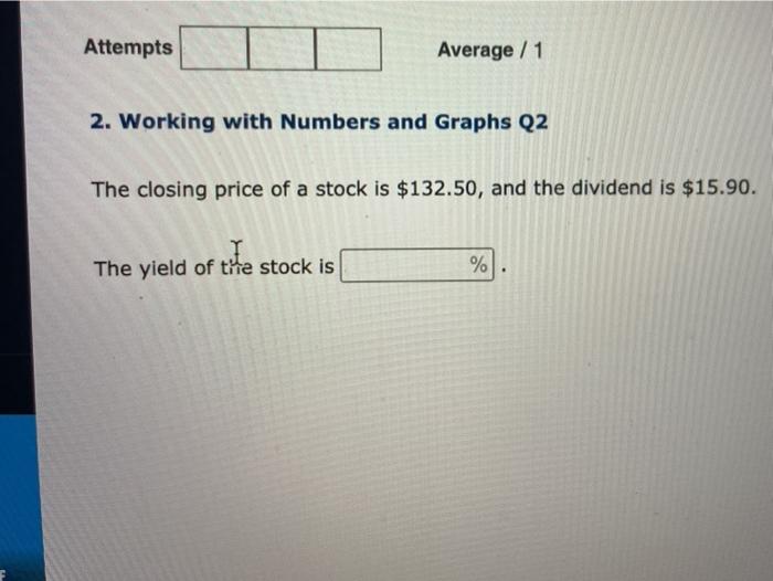 Solved Attempts Average / 1 2. Working with Numbers and | Chegg.com Solved Attempts Average / 1 2. Working with Numbers and | Chegg.com
