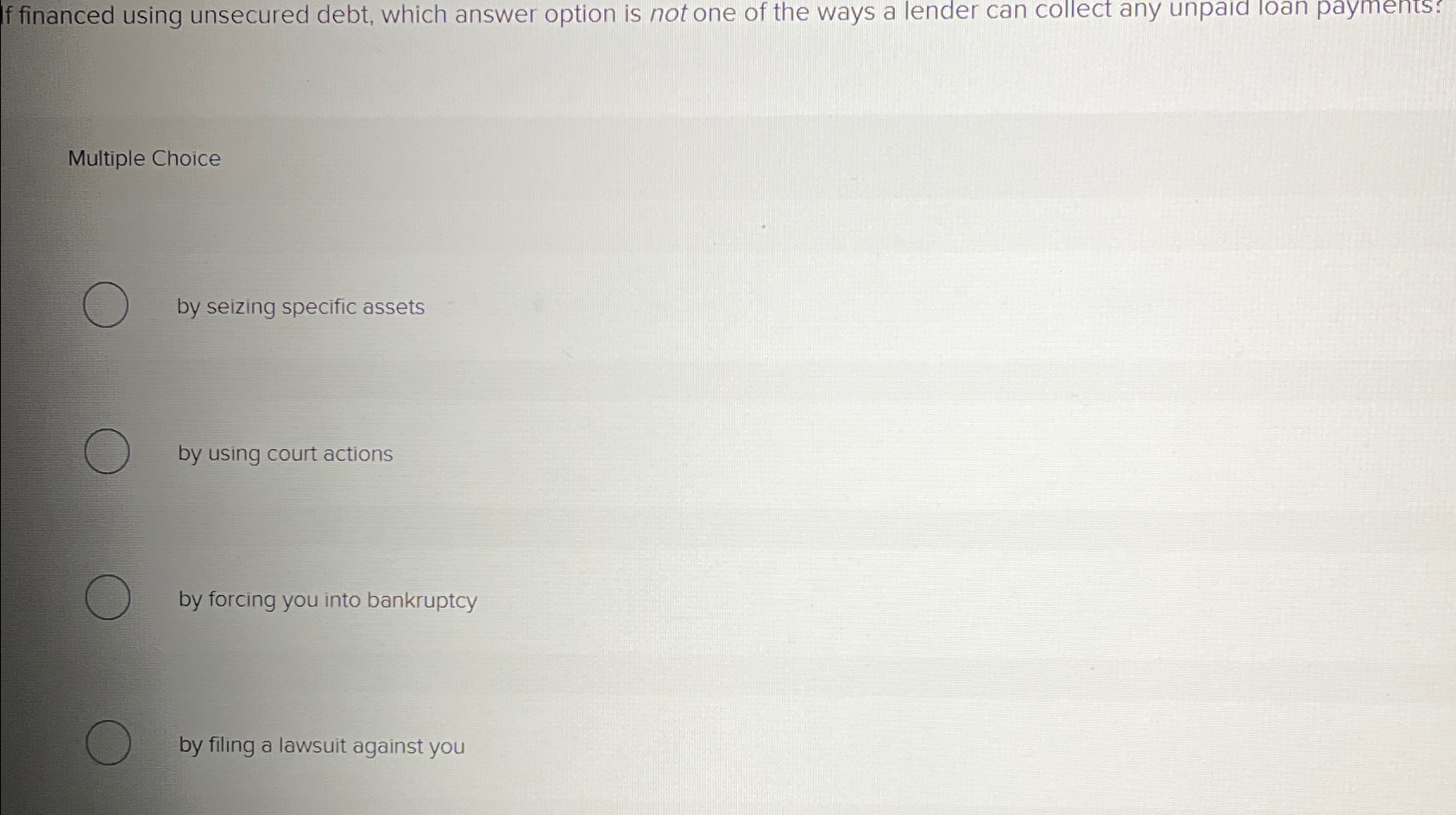 Solved If financed using unsecured debt, which answer option | Chegg.com