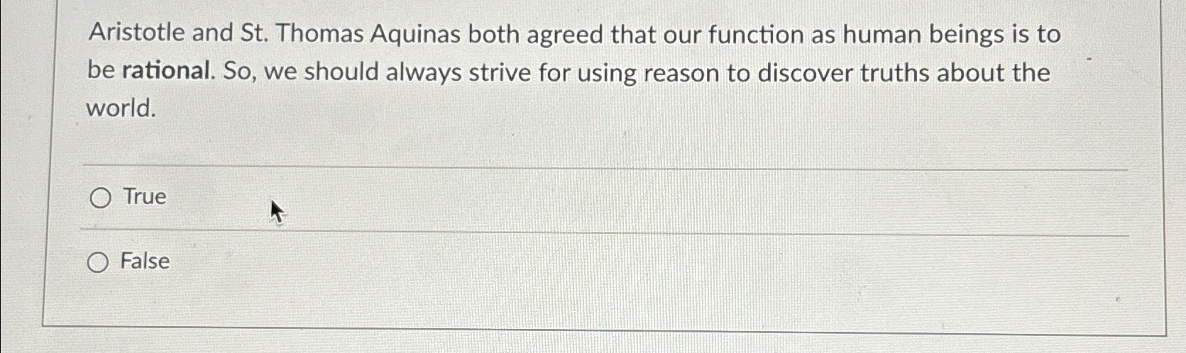 Solved Aristotle and St. ﻿Thomas Aquinas both agreed that | Chegg.com