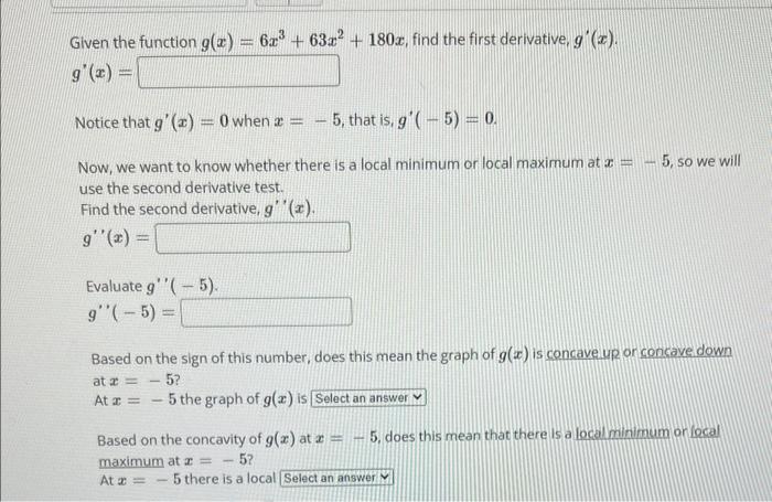 Solved Given the function g(x)=6x3+63x2+180x, find the first | Chegg.com