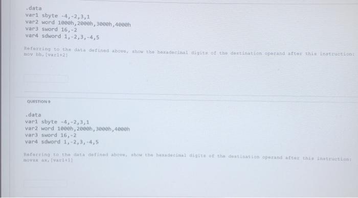 Solved data vari sbyte -4,-2,3,1 var2 word 1000h, 2009, | Chegg.com