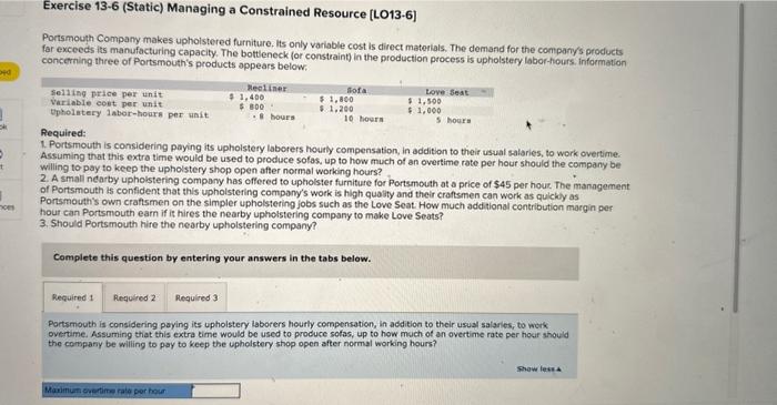 Solved Exercise 13-6 (Static) Managing a Constrained | Chegg.com
