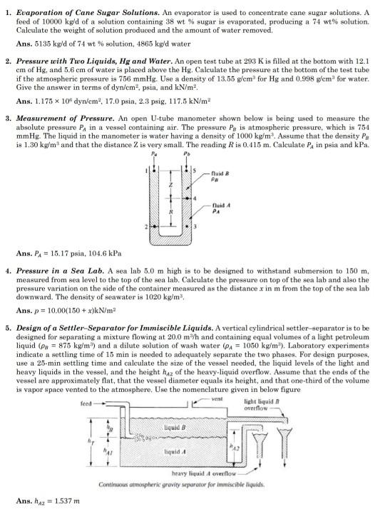 Solved 1. Evaporation of Cane Sugar Solutions. An evaporator | Chegg.com