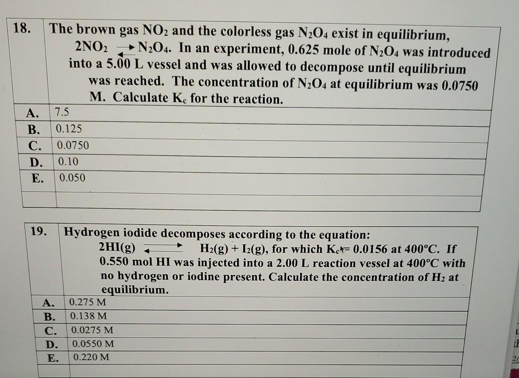 Solved 18. The brown gas NO2 and the colorless gas N2O4 | Chegg.com
