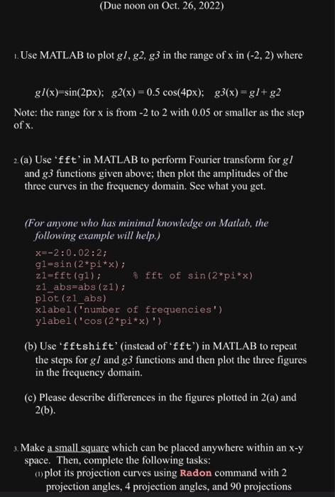 (Due noon on Oct. 26, 2022) 1. Use MATLAB to plot | Chegg.com